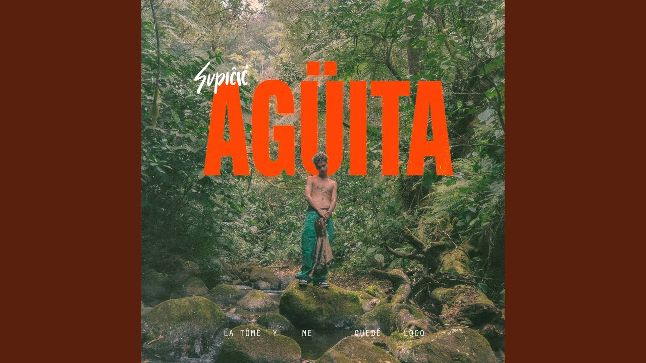 Agüita - YouTube