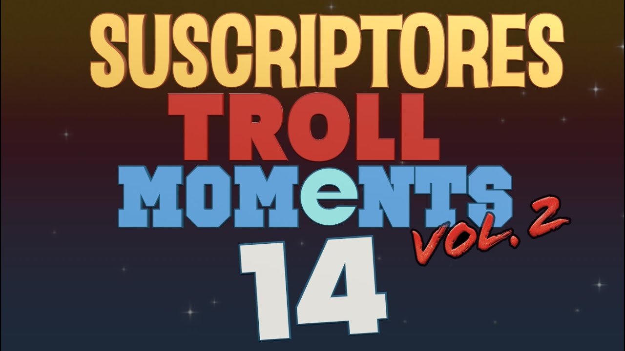 MEJORES MOMENTOS #14 | SUSCRIPTORES TROLL MOMENTS (League of Legends ...