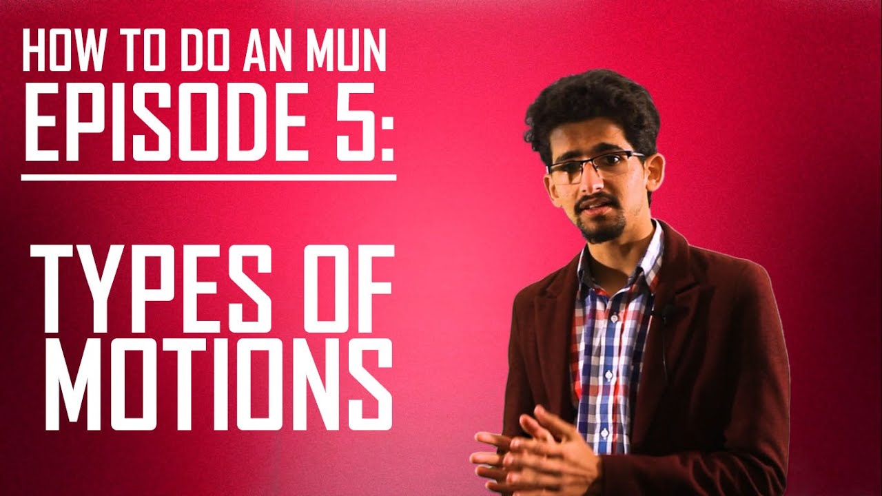 Types of motions | How to do an MUN - YouTube