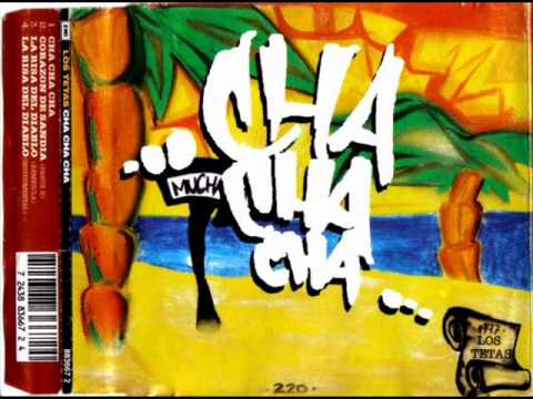 Los Tetas con Juan Sativo - Cha Cha Cha