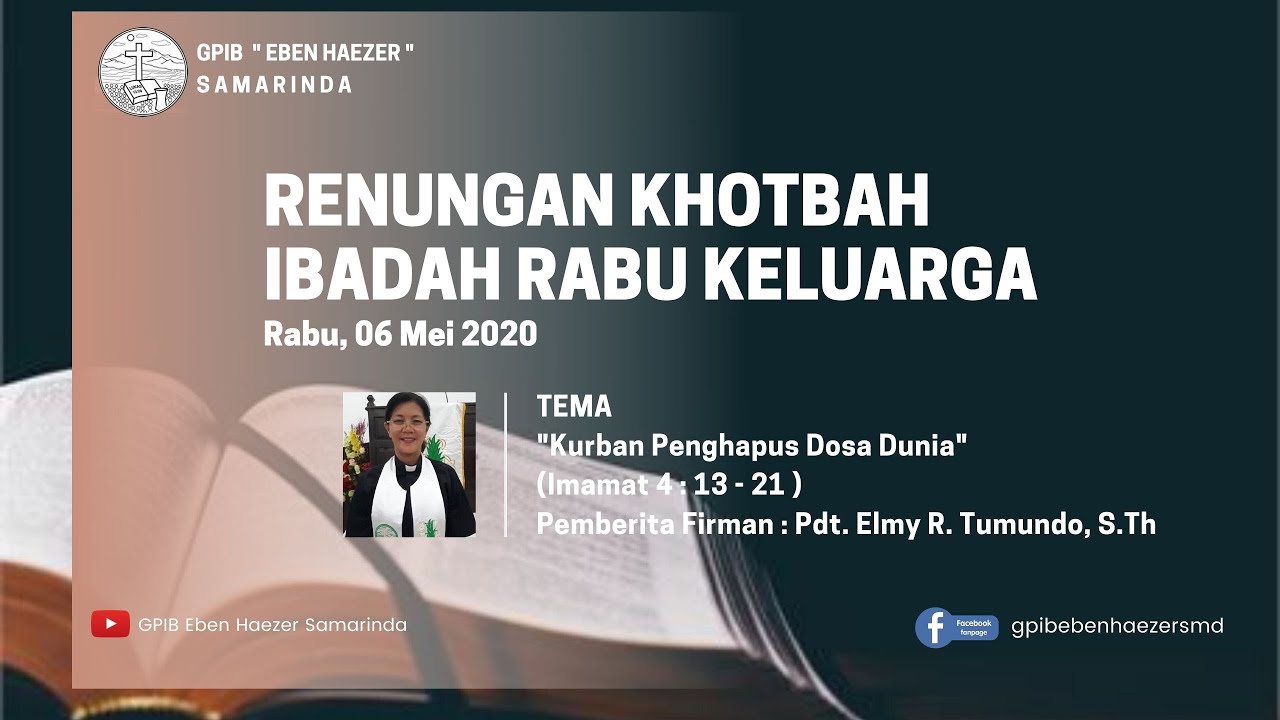Renungan Khotbah Ibadah Rabu Keluarga 06 Mei 2020 Youtube