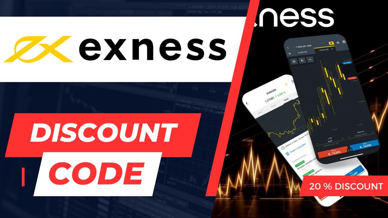 Exness Discount Code To Get 20% Discount On Your Trading Fees | Exness ...