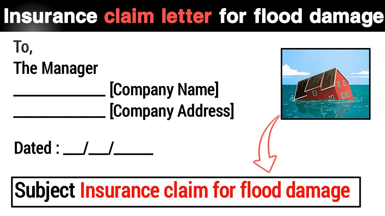 Insurance Claim Letter For Flood Damage (How to write a claim letter to ...