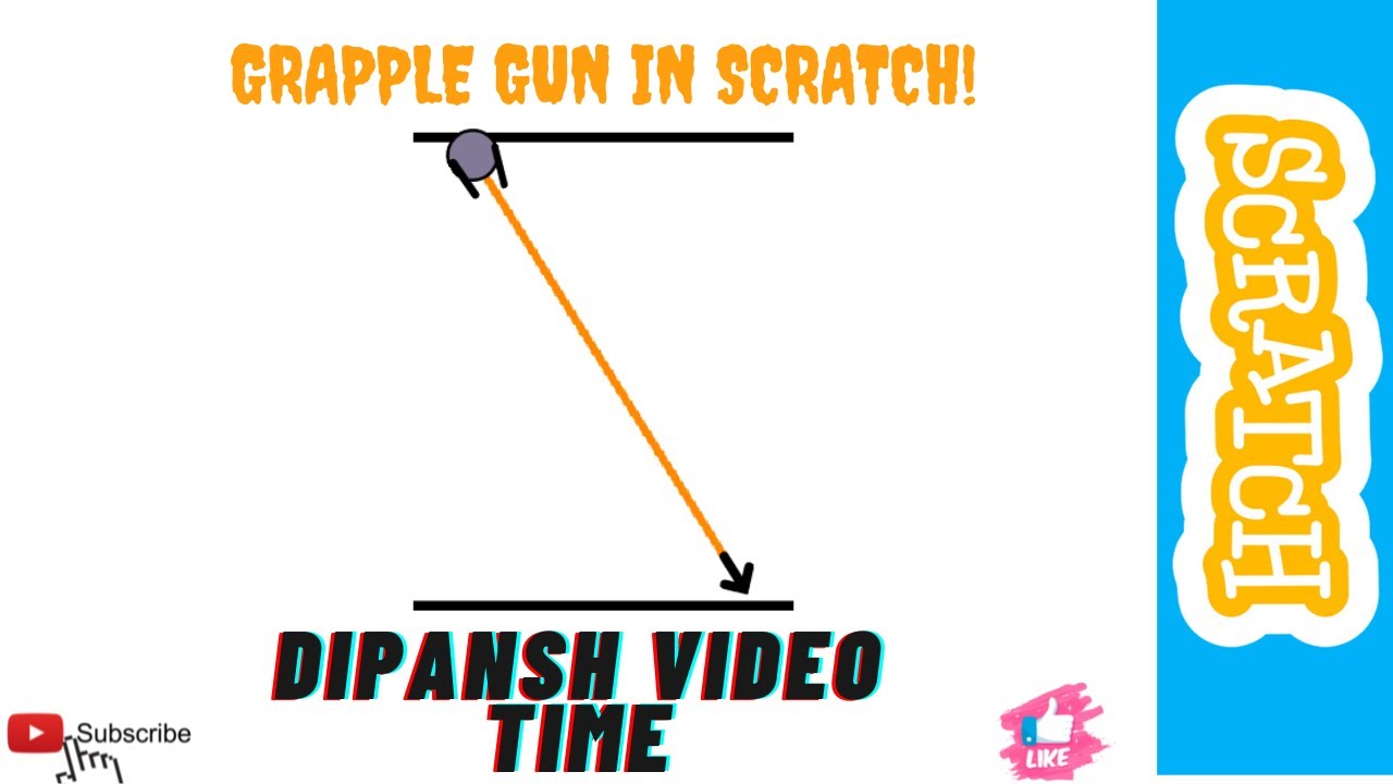 Grapple Gun in Scratch! Fun Scratch Tutorials!@Dipansh Video Time - YouTube