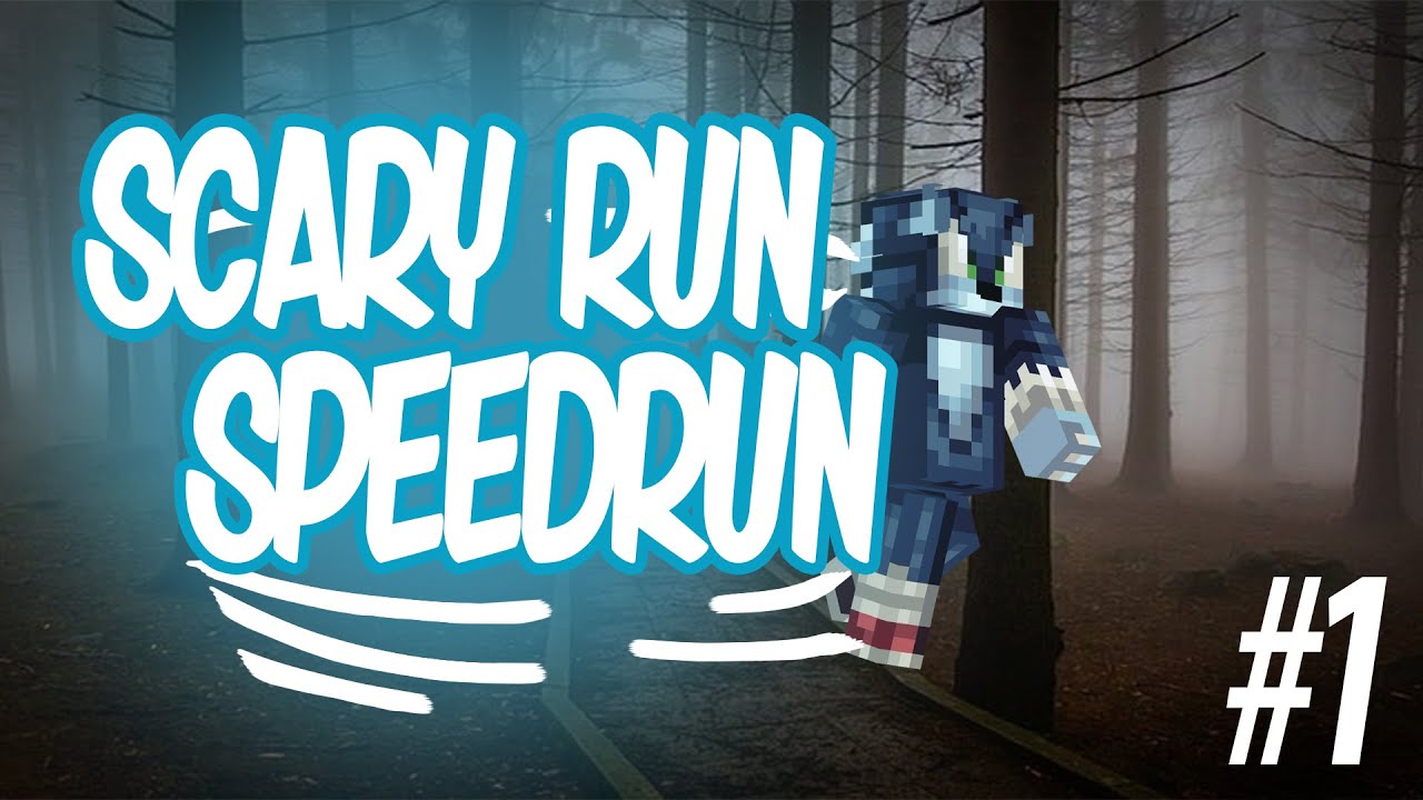 Scary [Speed-]Run ~ Mapvorstellung[HD] - YouTube