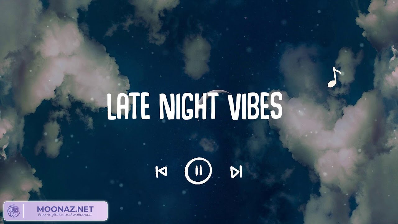 Late Night Vibes ~ youtube chill music - YouTube