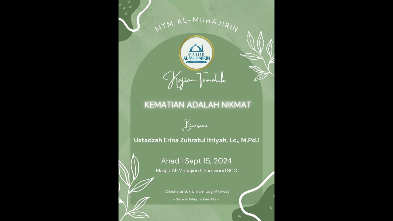 Kajian tematik : Kematian Adalah Nikmat - Erina Zuhratul Itriyah, Lc ...