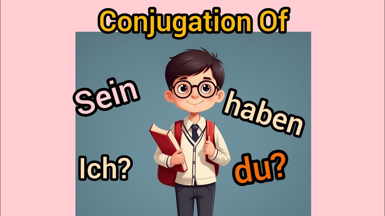 conjugation of to be and have forms in german language.German for ...