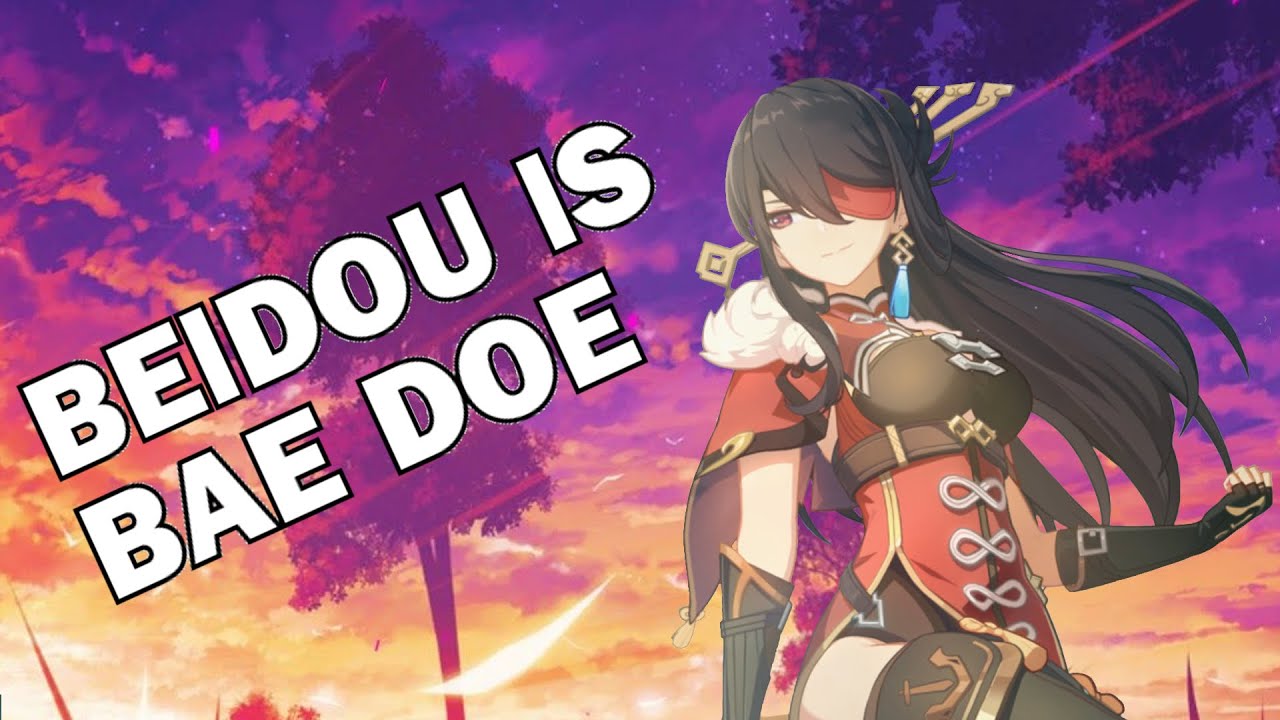BEIDOU IS BAE DOE | Genshin Impact Drop it Meme - YouTube