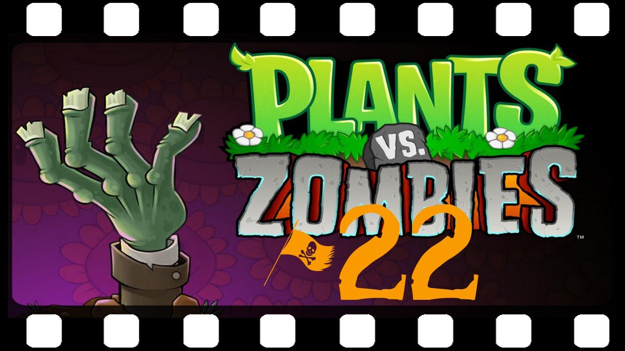 Plants vs. Zombies ★ 22: Alles in Butter ★ Let's Play PvZ [DE|HD] - YouTube