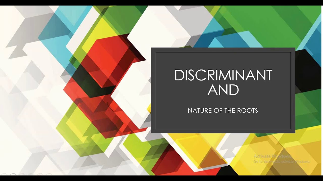 TIPS HOW TO DETERMINE THE NATURE OF THE ROOTS USING DISCRIMINANT - YouTube