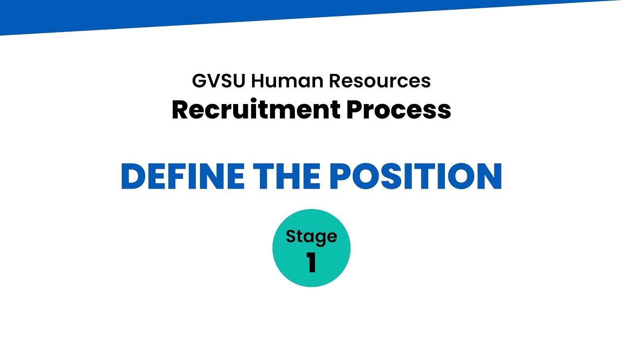 Recruitment Process - Human Resources - Grand Valley State University