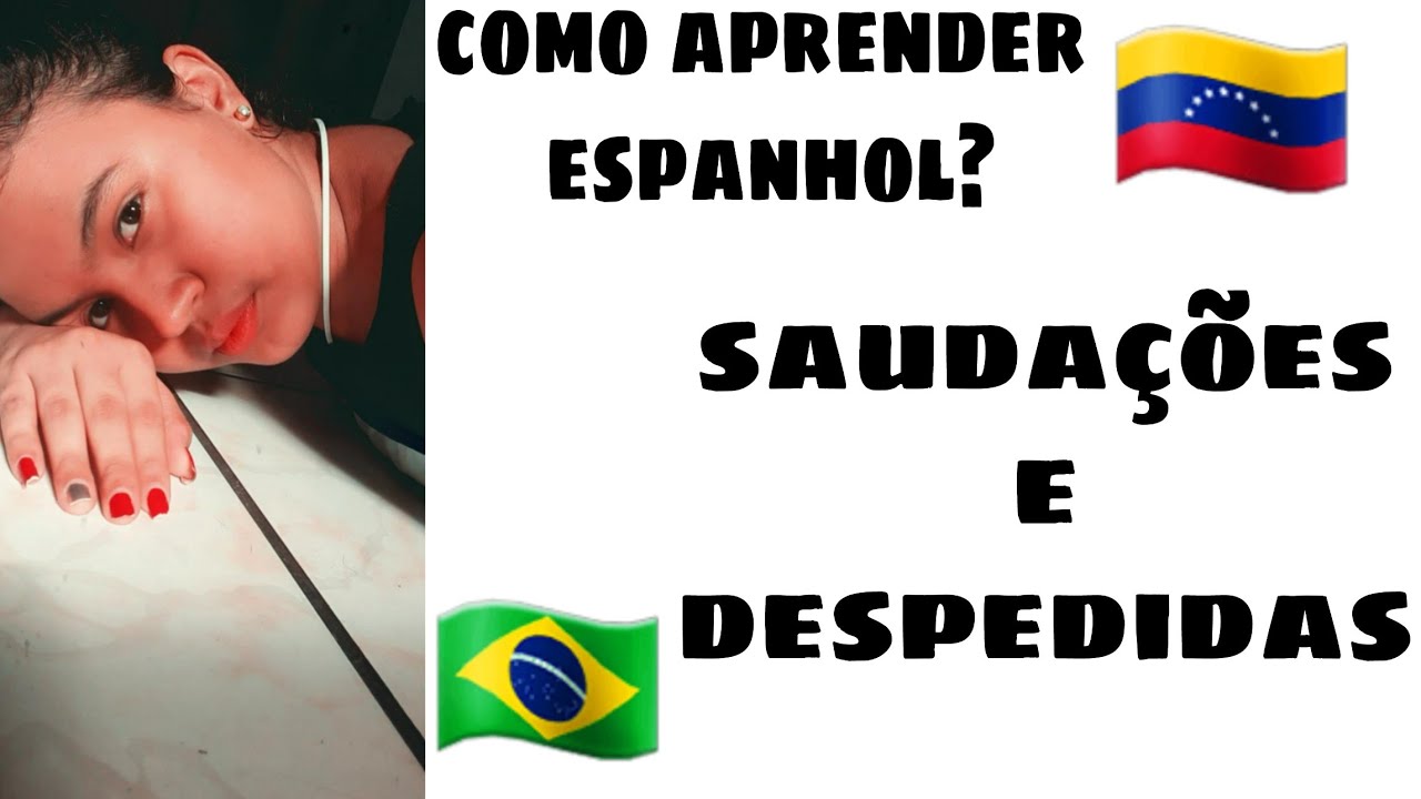 Como aprender espanhol? Saudações e Despedidas. Aprende com Anjeli # ...