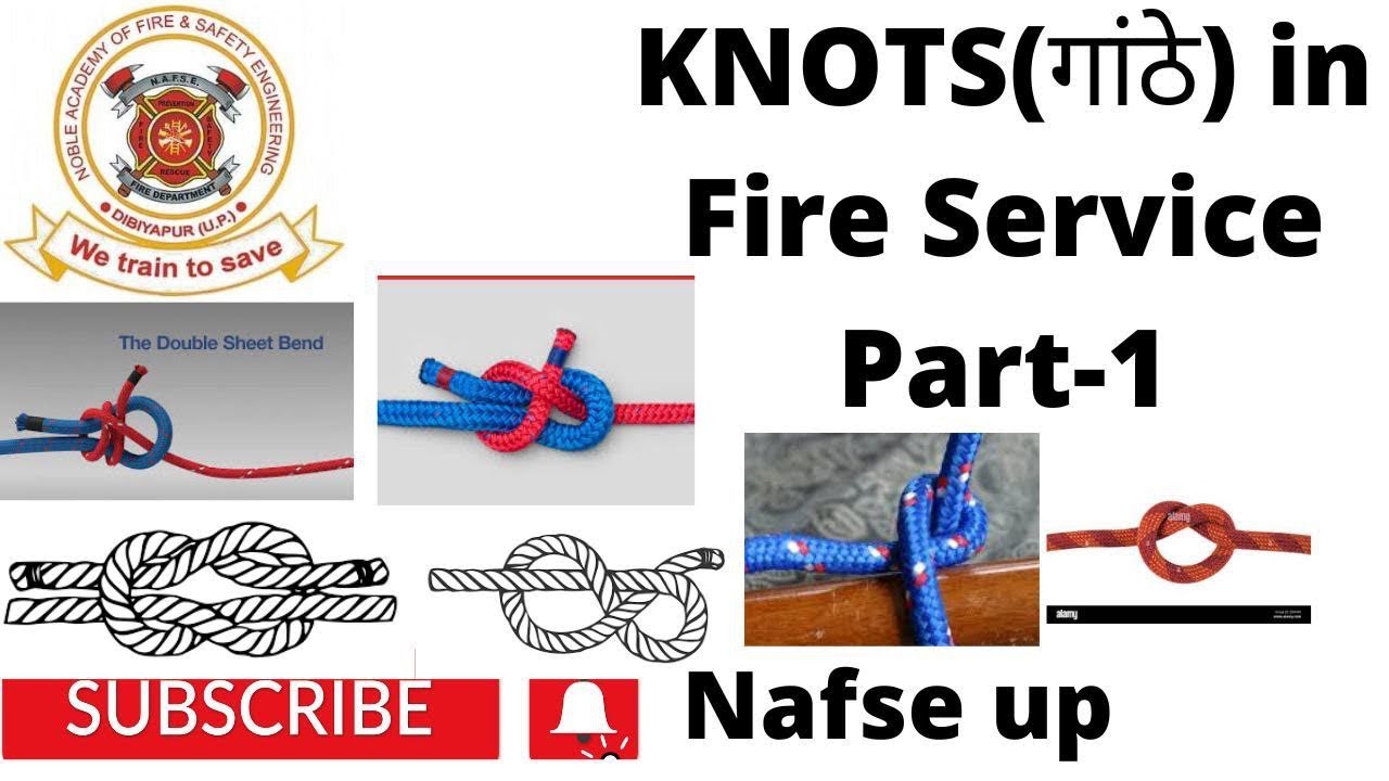 Types of Knots (Part-1) #knot #fire #nafseup - YouTube