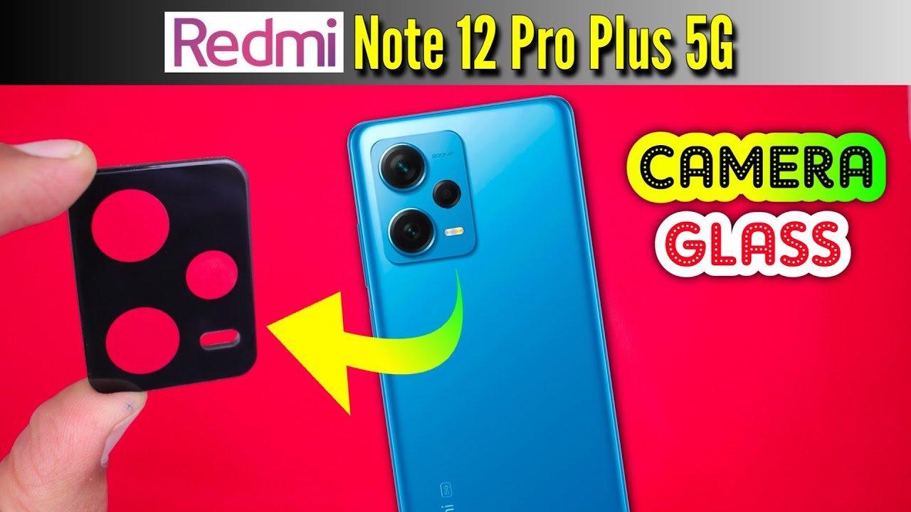 Redmi Note 12 Pro Plus 5G Camera Lens Tempered Glass | Camera Protector ...