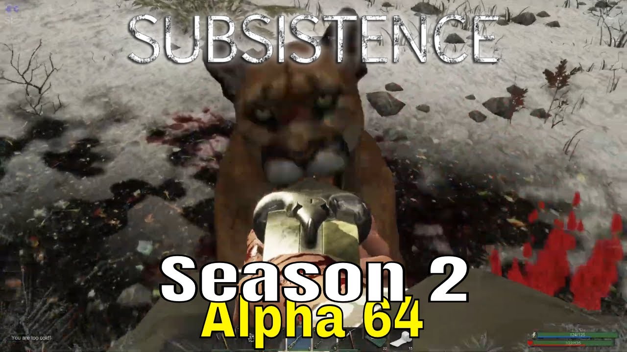 Subsistence Alpha 64 Season 2 She Nearly Got Me This Time! - YouTube