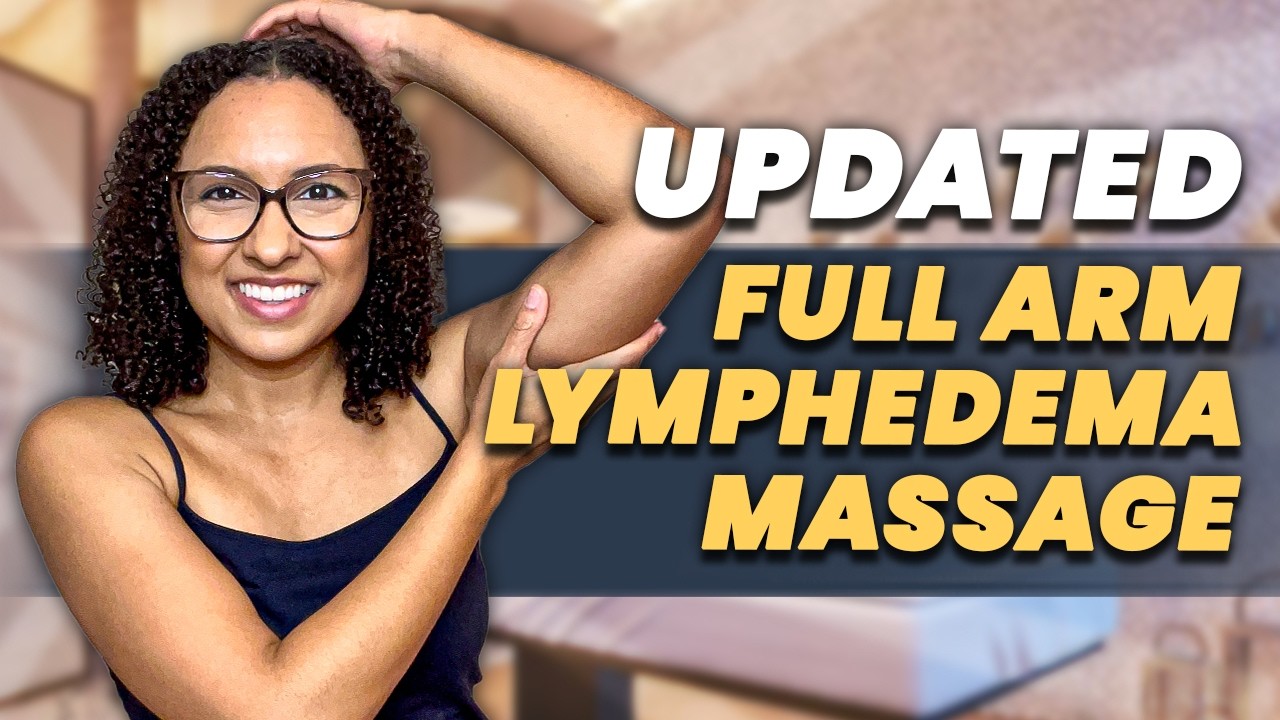 NEW and updated Manual Lymphatic Drainage for ARM Lymphedema ...