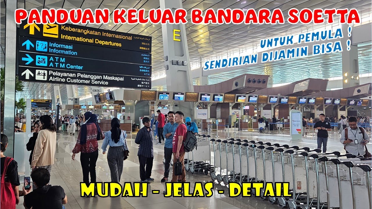 Panduan Turun dari Pesawat Sampai Keluar Bandara Soekarno Hatta ...
