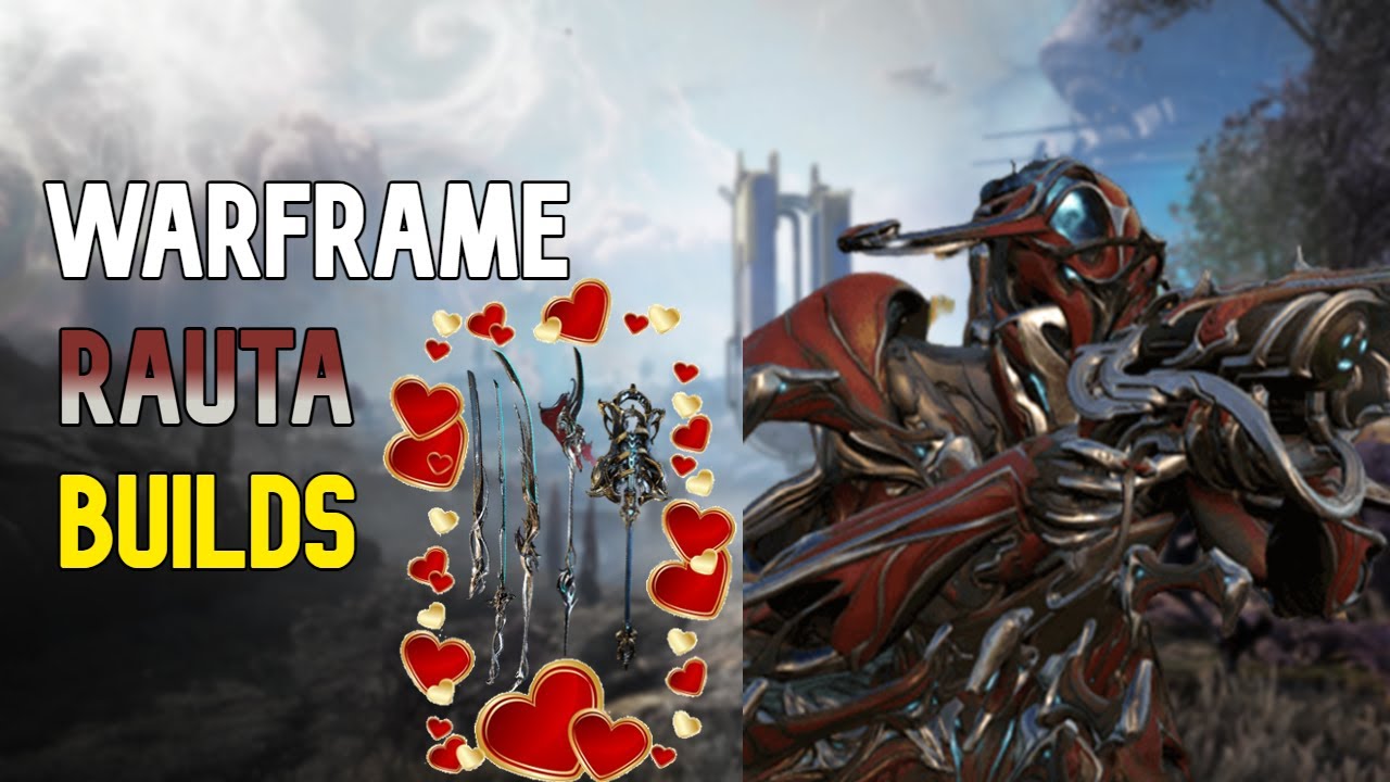 Warframe Rauta Builds Para Camino De Acero! La Mejor Compañera Primaria ...