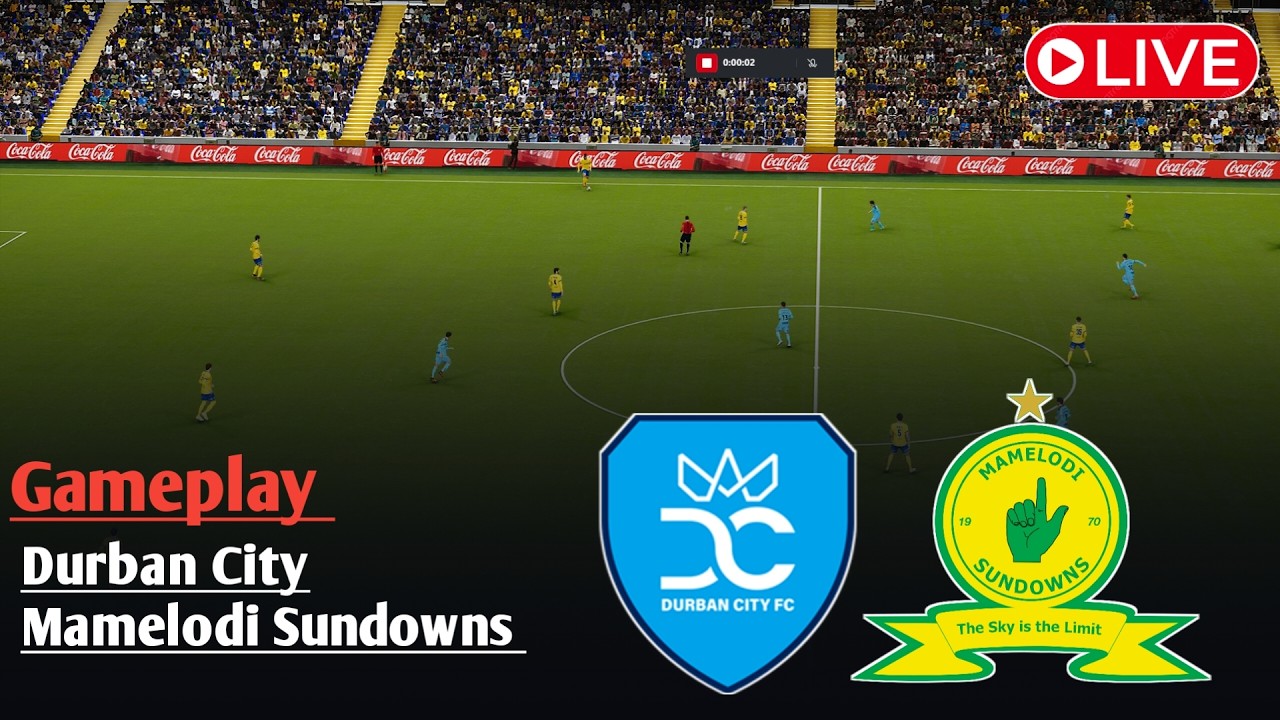 LIVE: Mamelodi Sundowns Vs Durban City | Betway Premiership 2025/26 ...