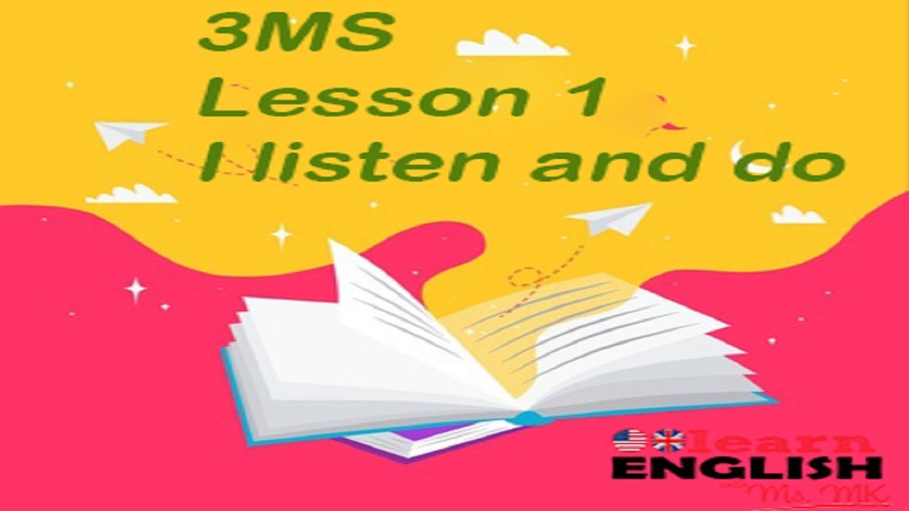 3MS _ abilities inabilities_ Lesson 1 _ I listen and do - YouTube