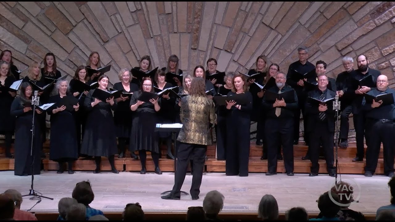 Valley Chamber Chorale "Break Forth Into Singing" Concert May 11, 2025 - YouTube