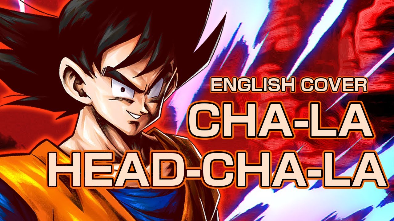 CHA-LA HEAD-CHA-LA [FULL ENGLISH COVER] - YouTube