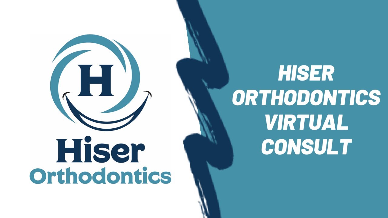 Hiser Orthodontics Virtual Consultation - YouTube