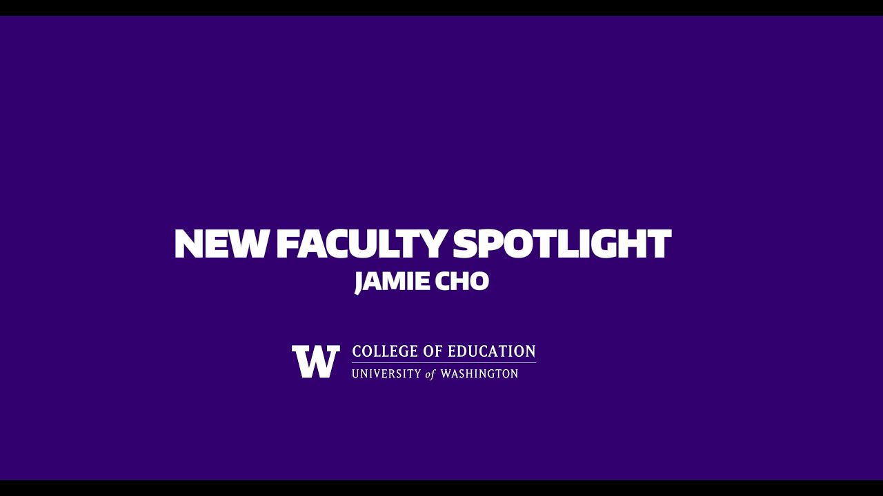 New Faculty Spotlight: Jamie Cho - YouTube