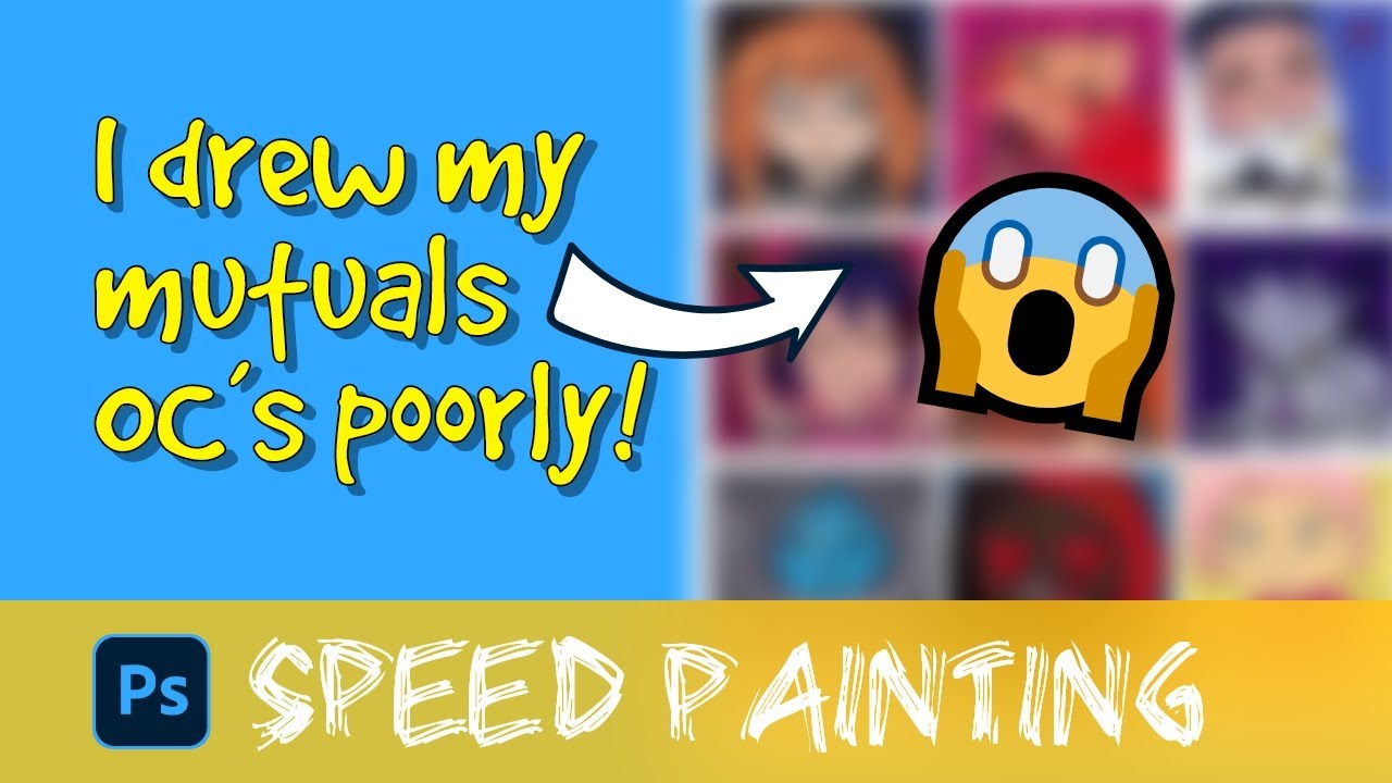 Draw Your Mutuals OCs Poorly [SPEEDPAINT] - YouTube