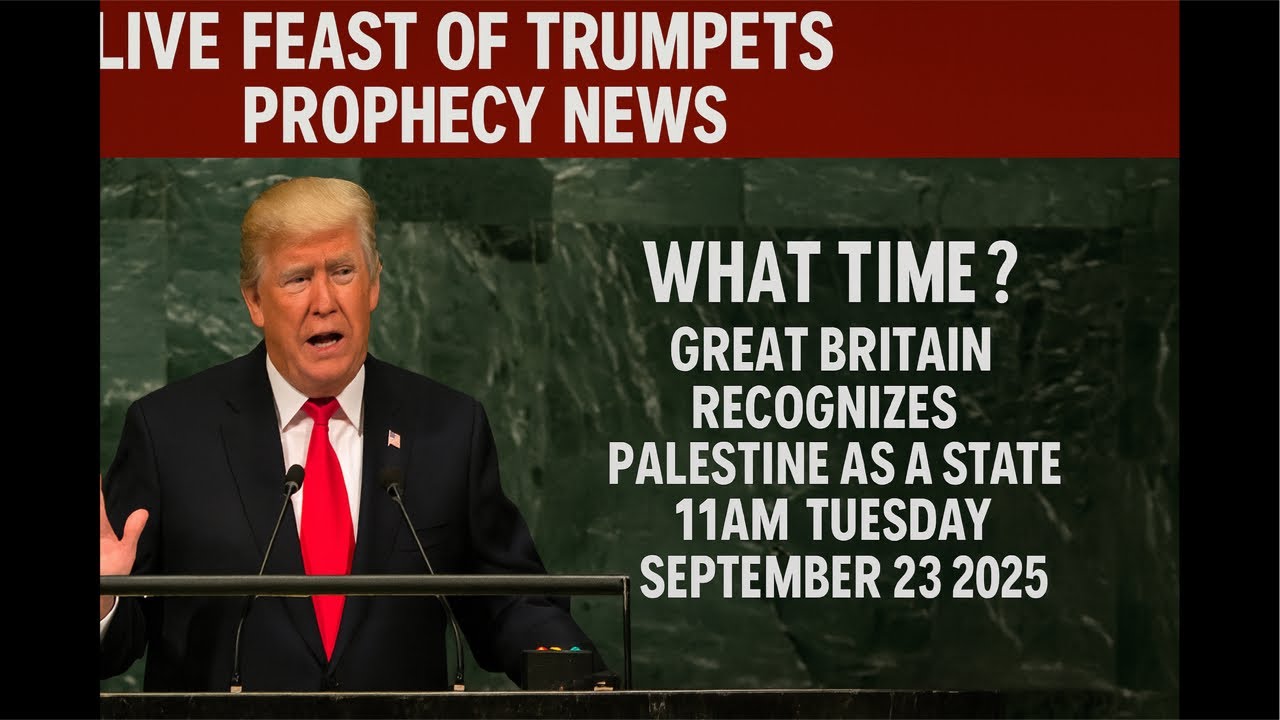 Live Countdown Feast Of Trumpets Trump speaking at UN 9am Tuesday ...