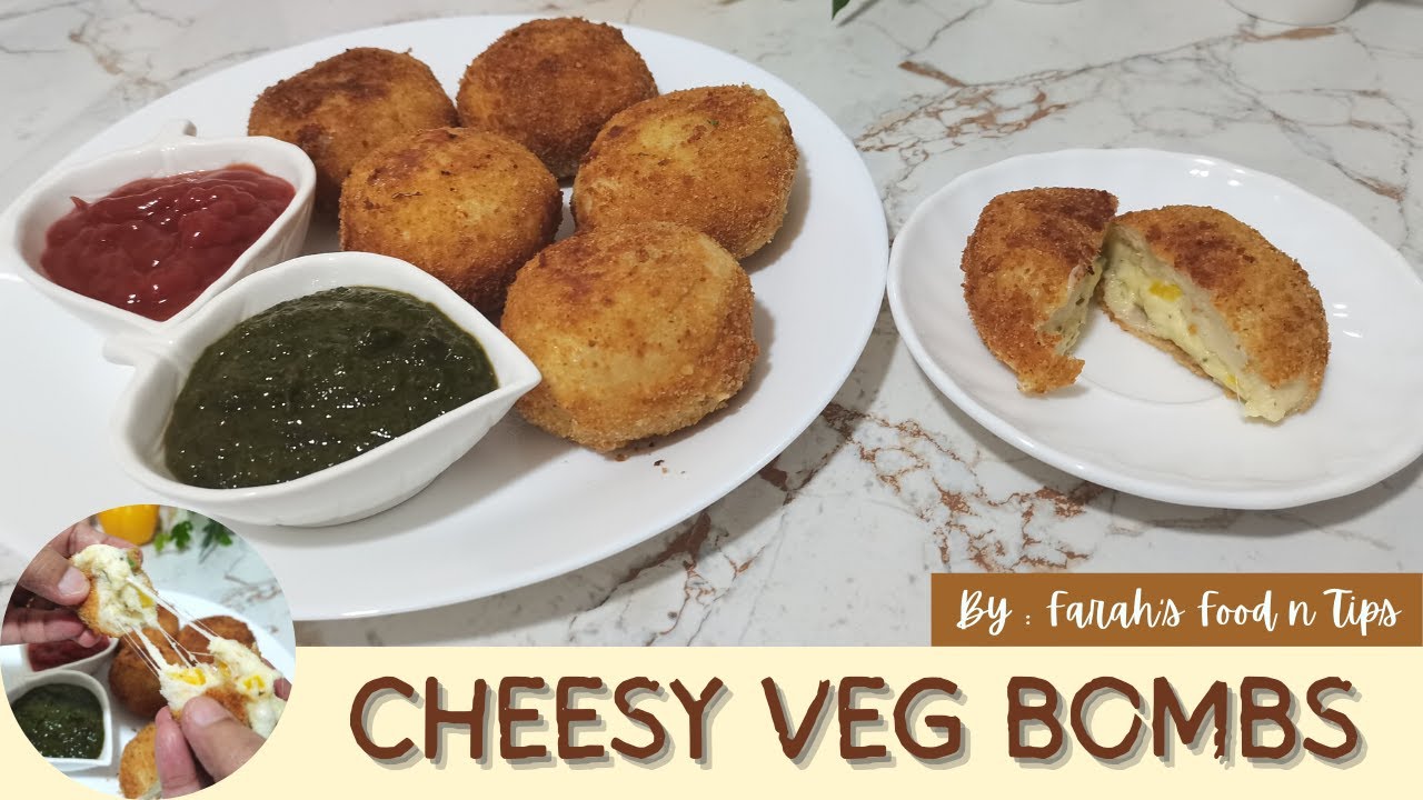 Cheesy Veg Bombs | Farah's Food n Tips | Easy and Delicious Snack ...