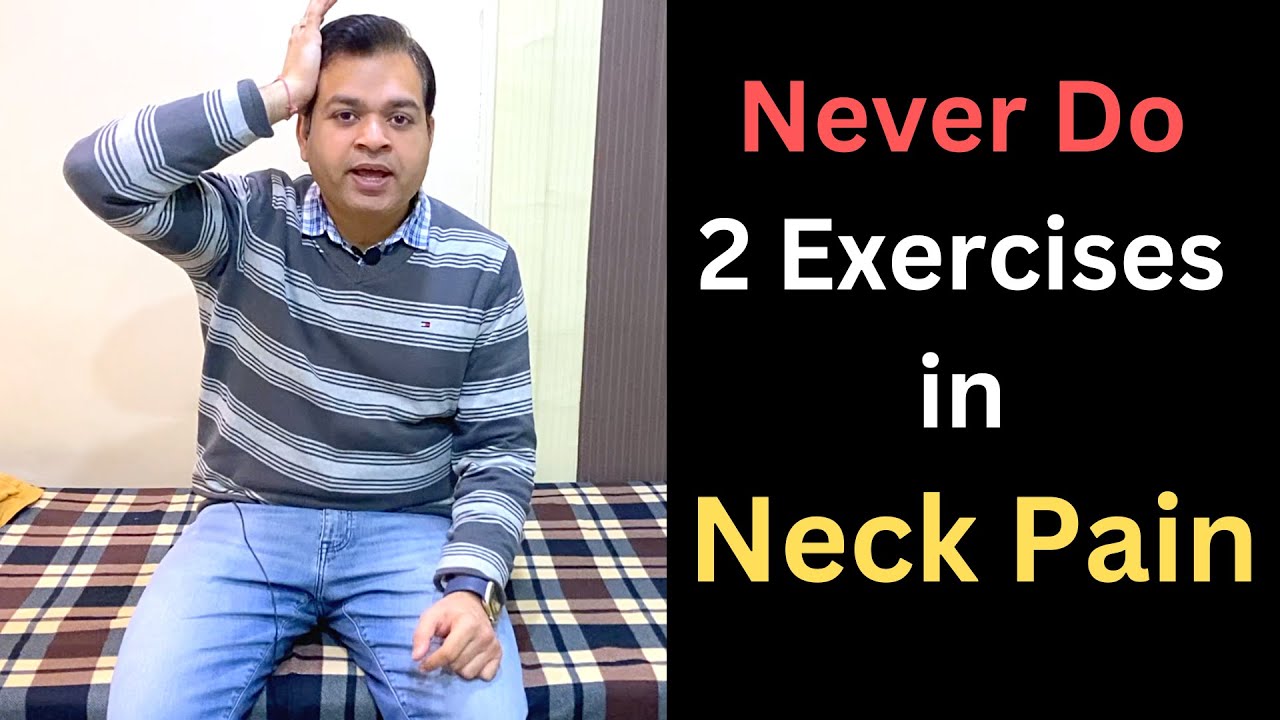 Never Do 2 Bad neck exercises, Cervical pain treatment, Neck Pain ...