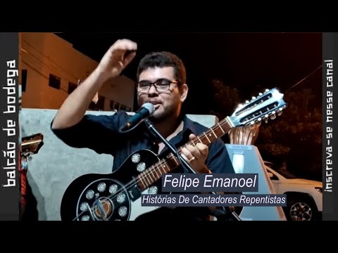 FELIPE EMANOEL - Histórias De Cantadores Repentistas | No Terreiro Da Casa De Louro - YouTube