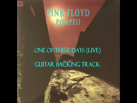 Pink Floyd - One Of These Days (Live) (Guitar Backing Track) - YouTube
