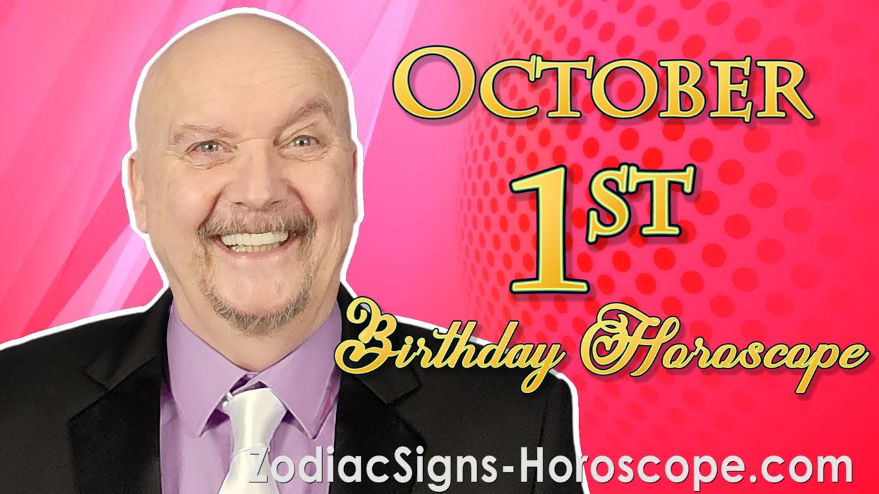 October 1 Zodiac Horoscope and Birthday Personality | October 1st ...