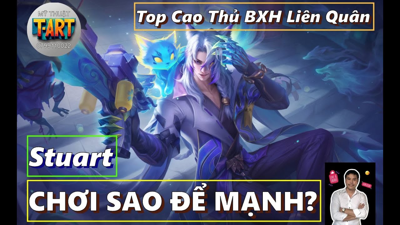 AOV – Top Stuart Liên Quân 2025 – Cách Chơi, Build Đồ & Combo Cực Mạnh ...