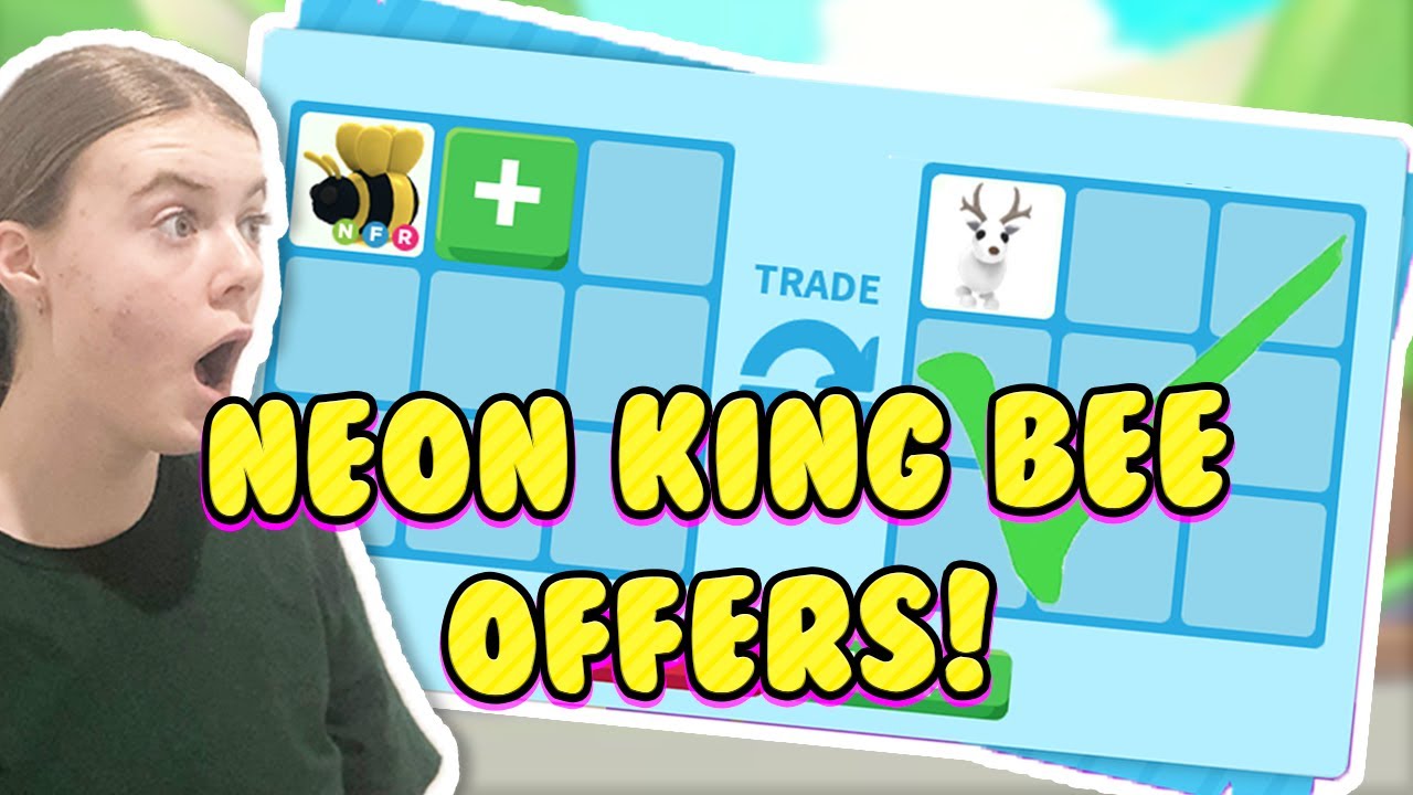 Making A NEON KING BEE And Seeing Offers For It! Roblox Adopt Me Worth ...