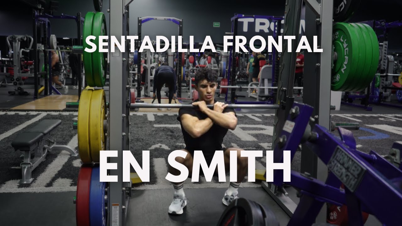 Sentadilla frontal en Smith (tutorial sencillo) - YouTube