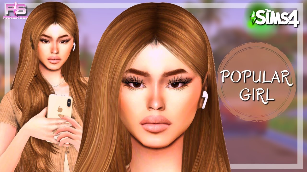 Popular Girl - CC FOLDER & SIM DOWNLOAD | Sims 4 CAS - YouTube