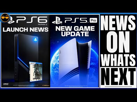 PLAYSTATION 5 - NEW PS6 LAUNCH NEWS / NEW PS5 PRO GAME UPDATE BOOSTING RES! / PLAYSTATION AI USAGE…