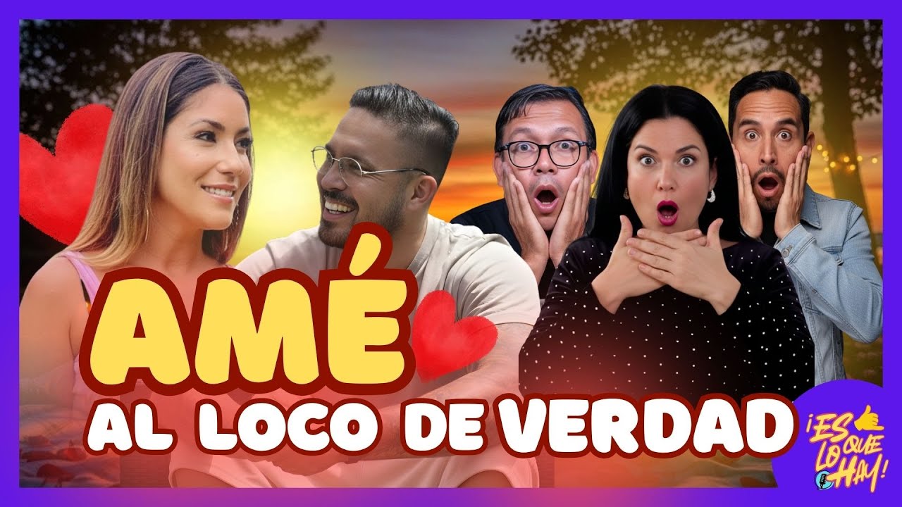 TILSA: "AMÉ AL LOCO DE VERDAD" | ES LO QUE HAY - YouTube