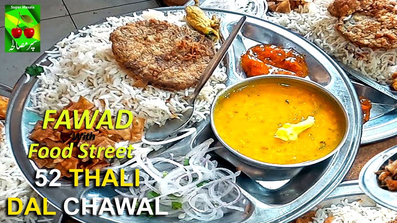 Karachi Street Food | Makhni Dal Chawal Thali | Kachori Halwa | 52 ...