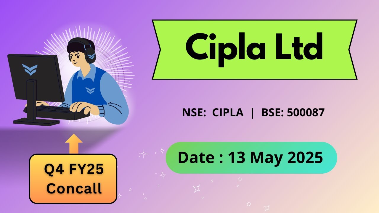 Cipla Q4FY25 Concall | Earnings Conference Call Q4 Results 2025 Latest ...