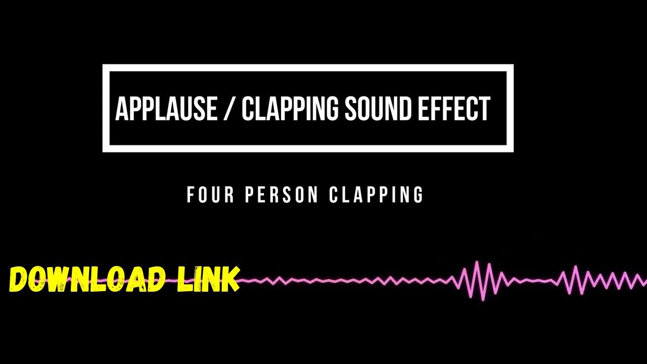 FOUR PERSON CLAPPING SOUND EFFECT || APPLAUSE SOUND EFFECT - YouTube