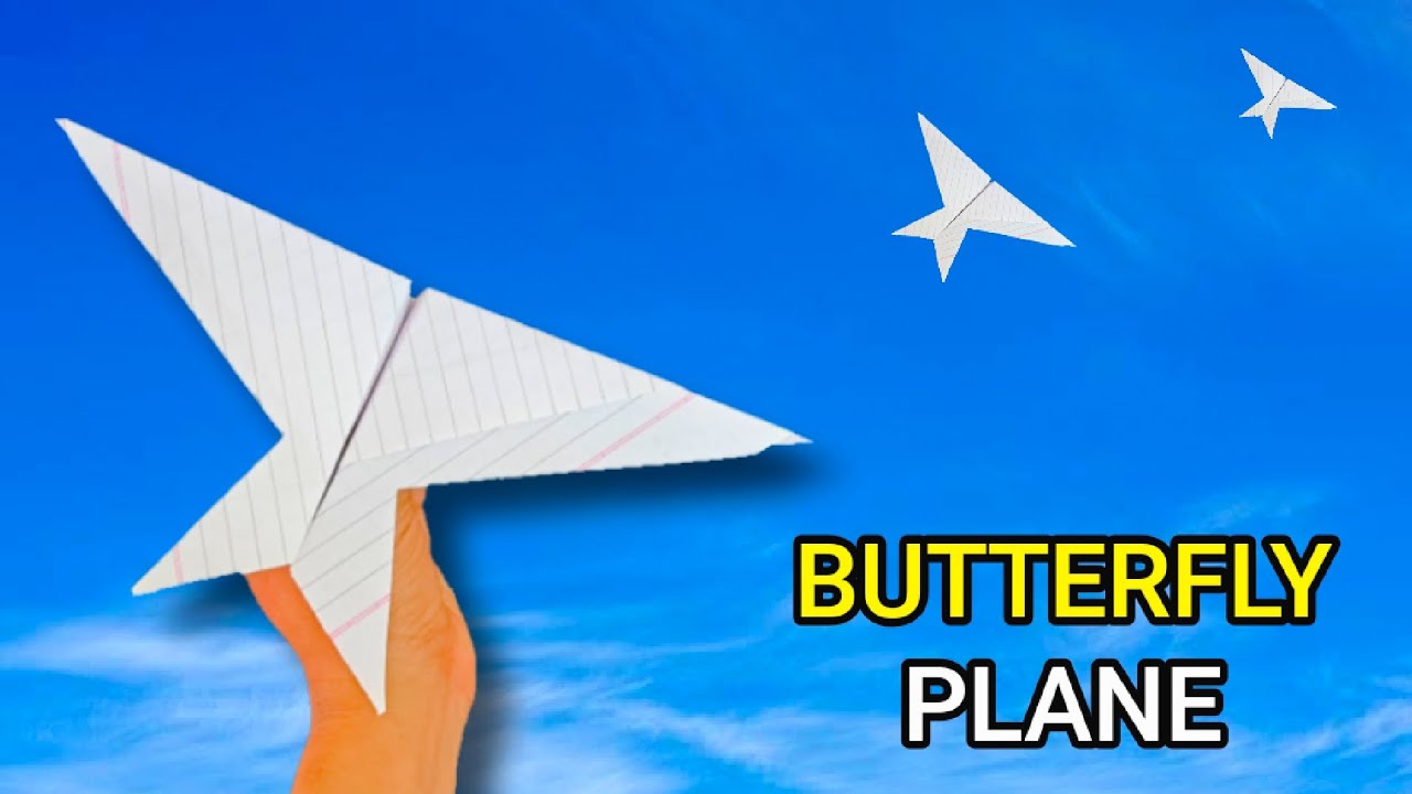 How to make butterfly plane, how to make paper plane, paper butterfly ...