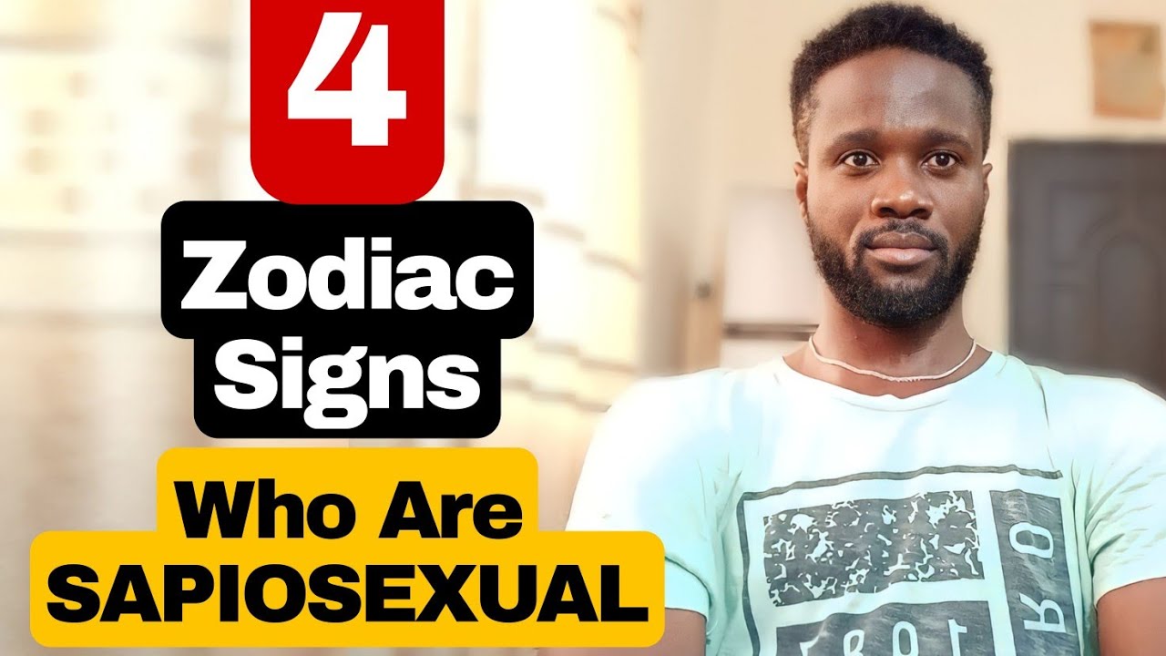💥The 4 Zodiac Signs Who Are SAPIOSEXUAL, According To Astrology - YouTube