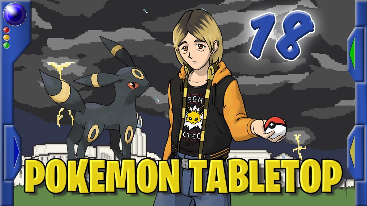 Pokémon Tabletop - Cracking Graham - 18 - Unbeatable: Weathering Storms ...