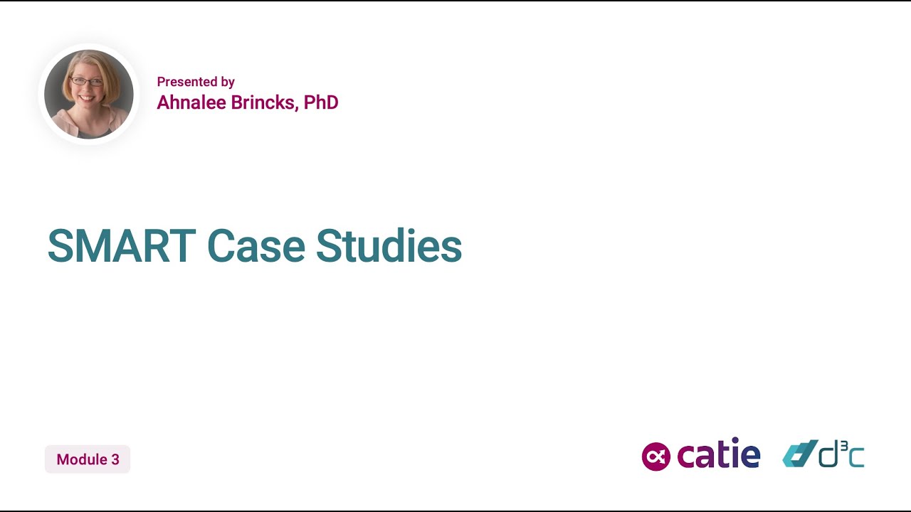 Module 3: SMART Case Studies - YouTube