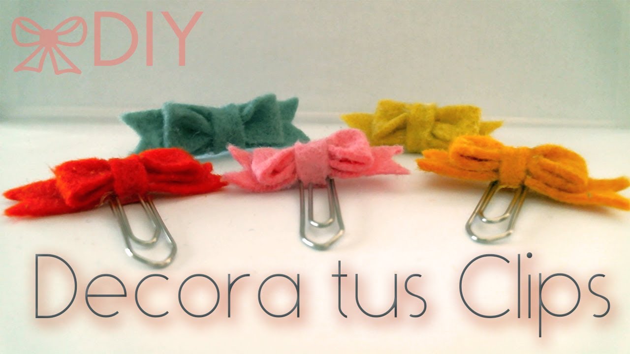 DIY: decora tus clips / decorate your clips ♥ - YouTube
